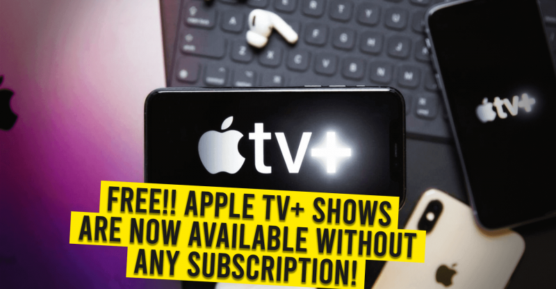 Free!! Apple TV+ Shows Are Now Available Without Any Subscription ...